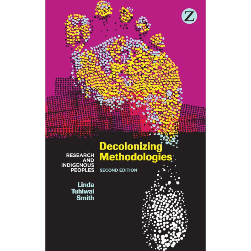 Jual Linda Tuhiwai Smith - Decolonizing Methodologies_ Research and ...