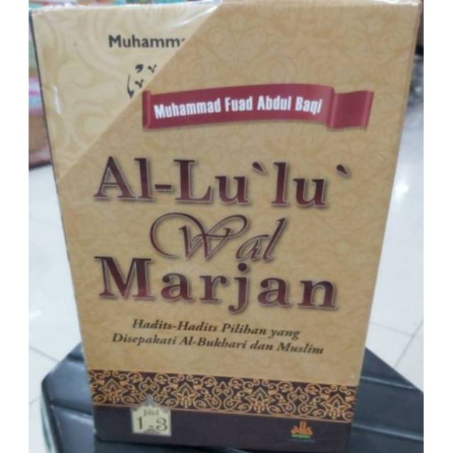 Jual JUAL CEPAT BUKU AL LU'LU WAL MARJAN MUHAMMAD FUAD ABDUL BAQI JILID ...