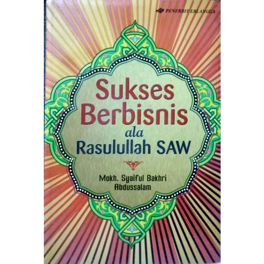 Jual BUKU SUKSES BERBISNIS ALA RASULULLAH SAW | Shopee Indonesia