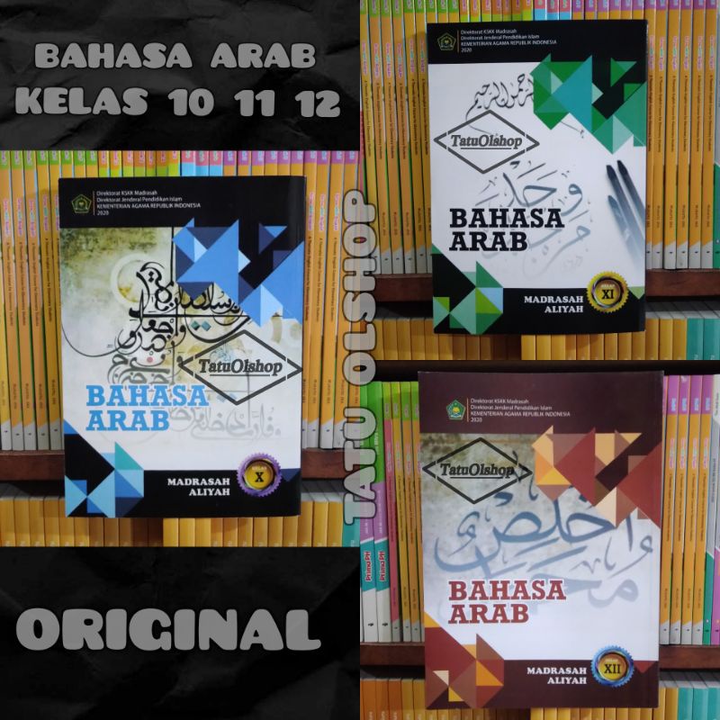 Jual BUKU BAHASA ARAB MADRASAH ALIYAH MA KELAS 10 11 12 X XI XII/1 2 3 KURIKULUM 2013 ORIGIN ...