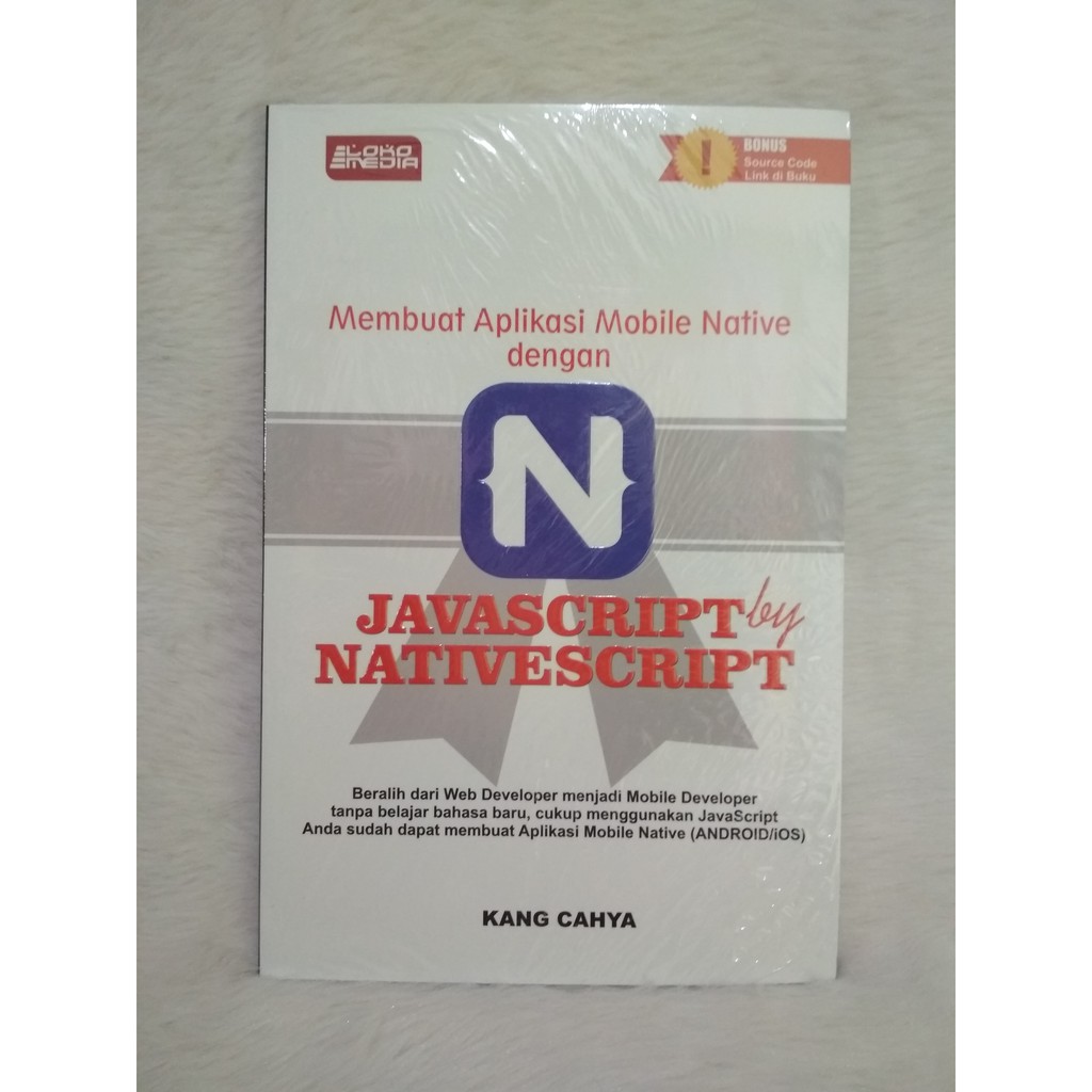 Jual Buku Membuat Aplikasi Mobile Native dengan JAVASCRIPT By ... Jual Buku Membuat Aplikasi Mobile Native dengan JAVASCRIPT By ...