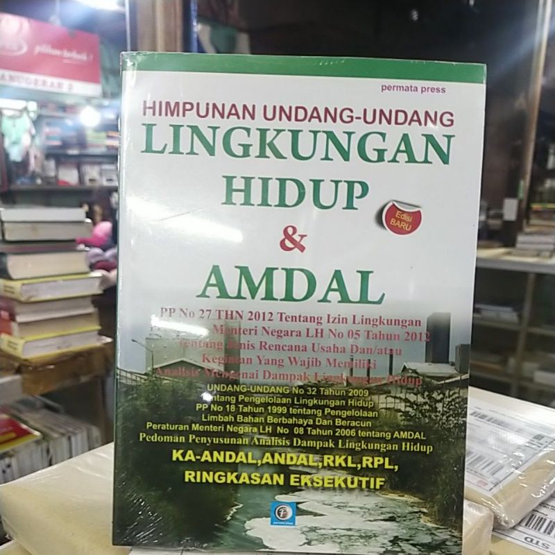 Jual BUKU UNDANG UNDANG LINGKUNGAN HIDUP & AMDAL. | Shopee Indonesia