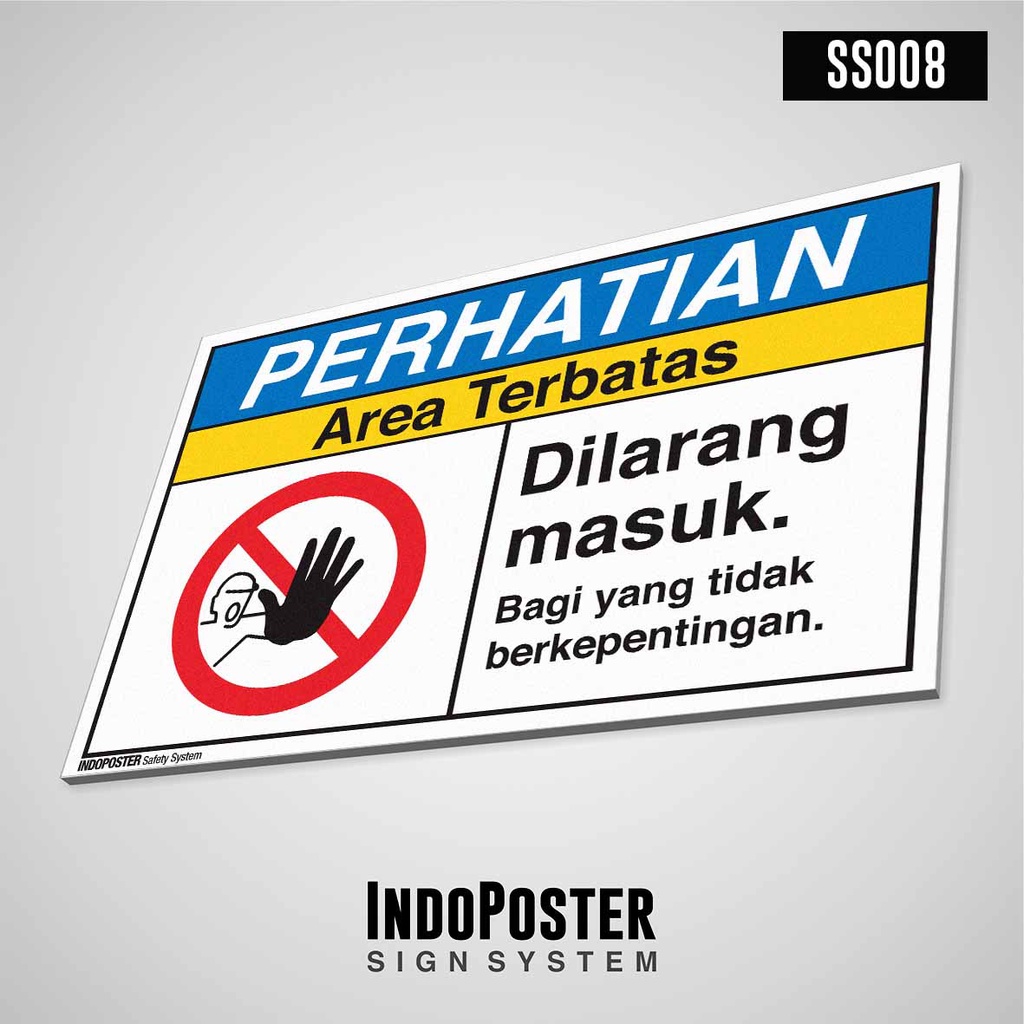 Jual Safety Sign Rambu K3 PVC ANSI Perhatian Area Terbatas Dilarang ...