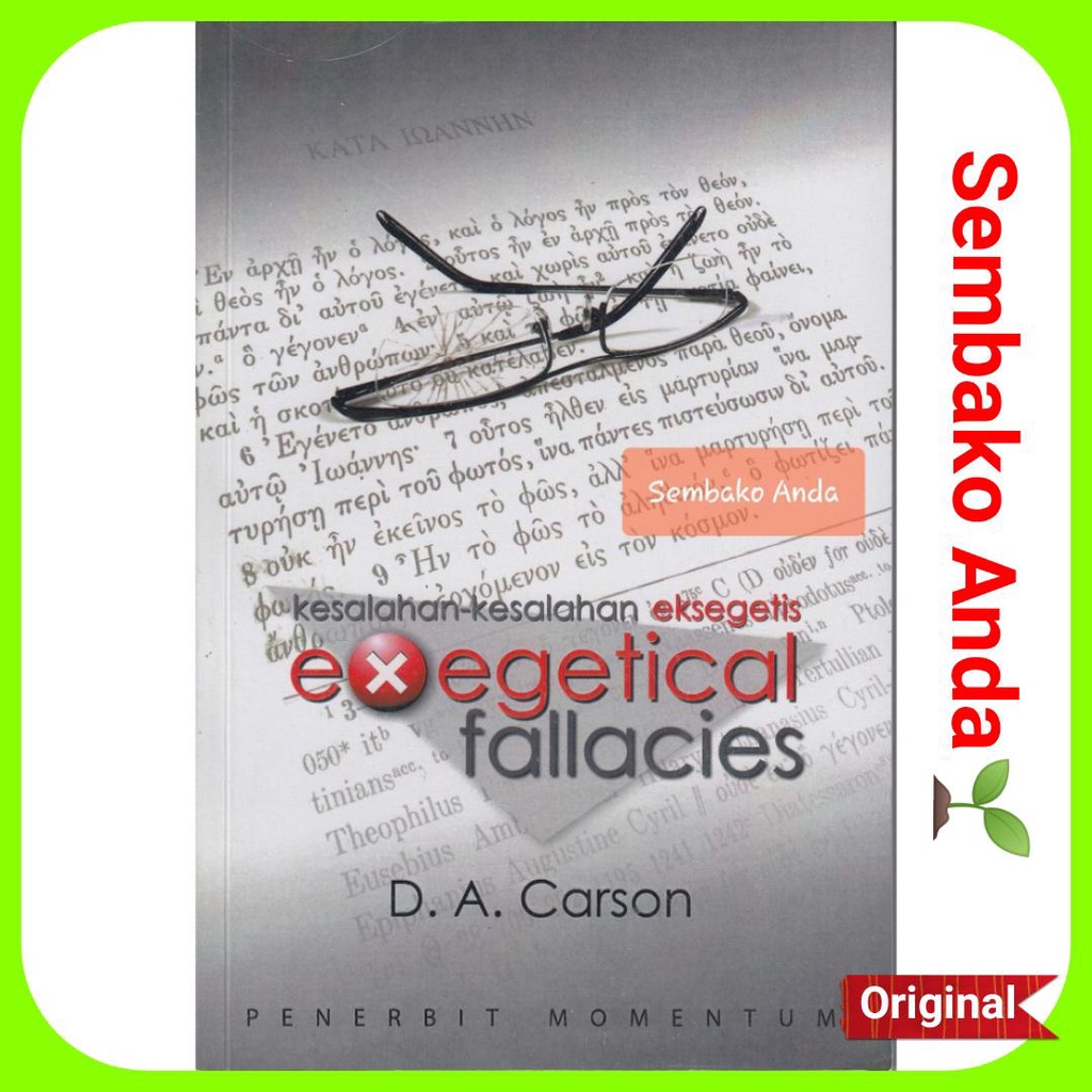 Jual Exegetical Fallacies. Kesalahan-Kesalahan Eksegetis. D.A. Carson ...