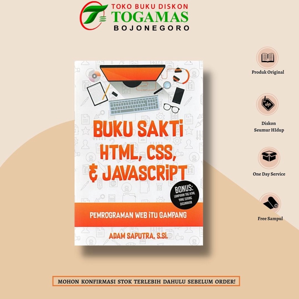 Jual [KOMPUTER] BUKU SAKTI HTML, CSS, & JAVASCRIPT - ADAM SaPUTRA, S.SI. | Shopee Indonesia