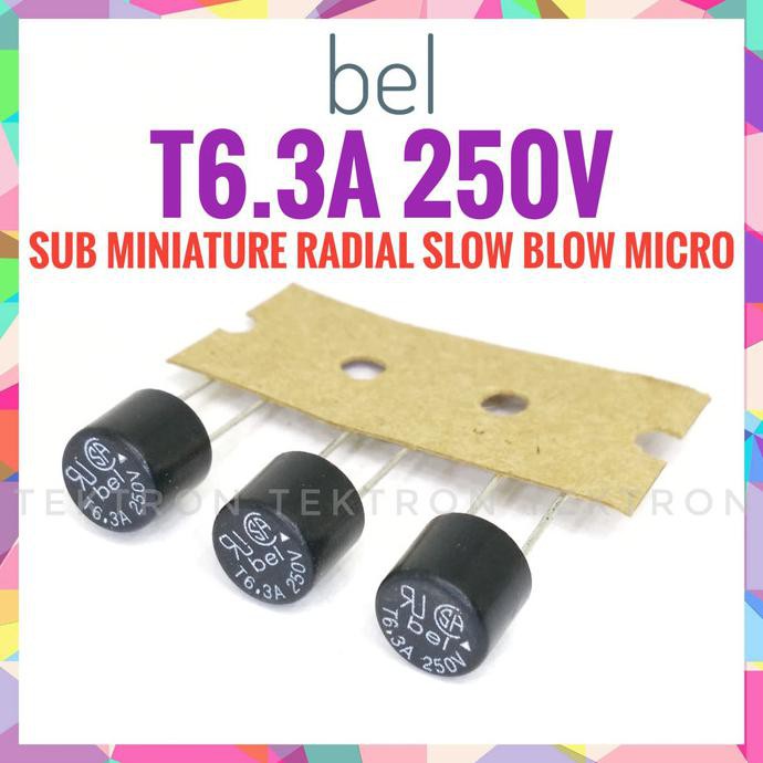Jual bel Fuse T6.3A 250V Sub miniature Radial Slow Blow Micro 6.3A 6A ...