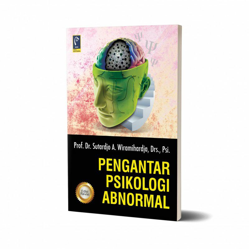 Jual BUKU PENGANTAR PSIKOLOGI ABNORMAL (REVISI) PROF. DR. SUTARDJO A.W ...