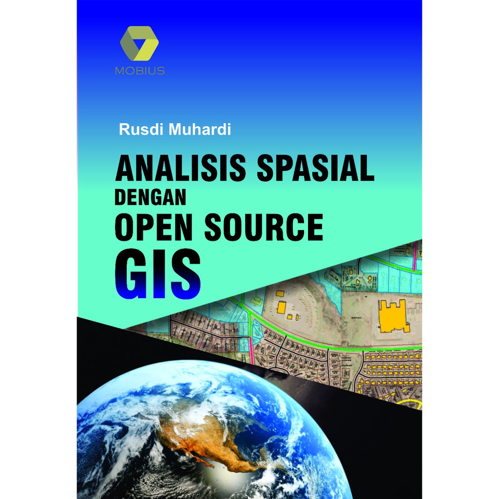 Jual Analisis Spasial Dengan Open Source GIS - Rusdi Muhardi | Shopee ...