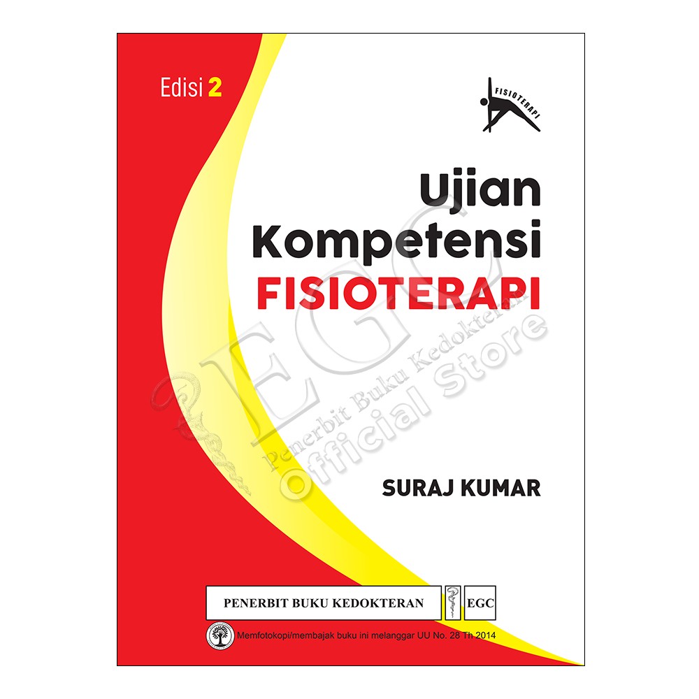 Jual UJIAN KOMPETENSI FISIOTERAPI, BY SURAJ KUMAR PENERBIT BUKU KEDOKTERAN EGC EDISI 2 | Shopee ...