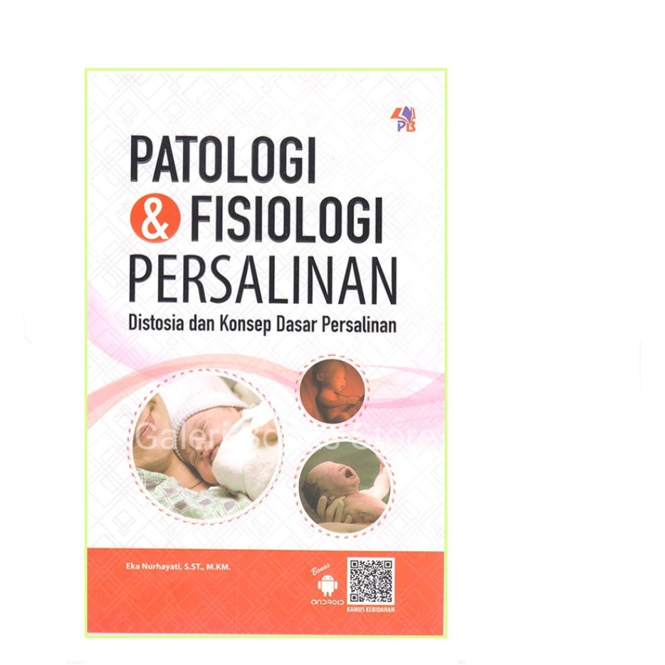 Jual Buku Patologi Dan Fisiologi Persalinan Distosia Konsep Dasar Persalinan | Shopee Indonesia