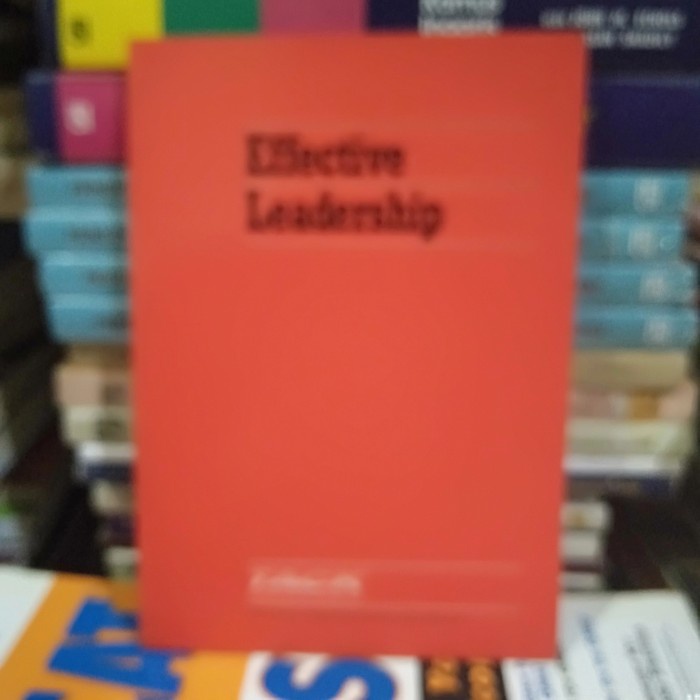 Jual ORIGINAL BUKU EFFECTIVE LEADERSHIP | Shopee Indonesia