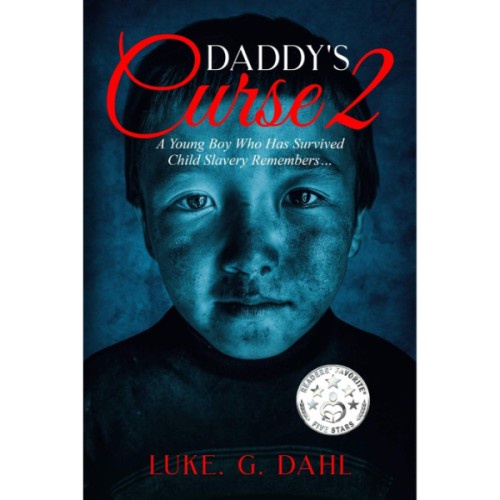 Jual Daddy S Curse 2: A Young Boy Who Has Sur - 9789163986352 | Shopee ...