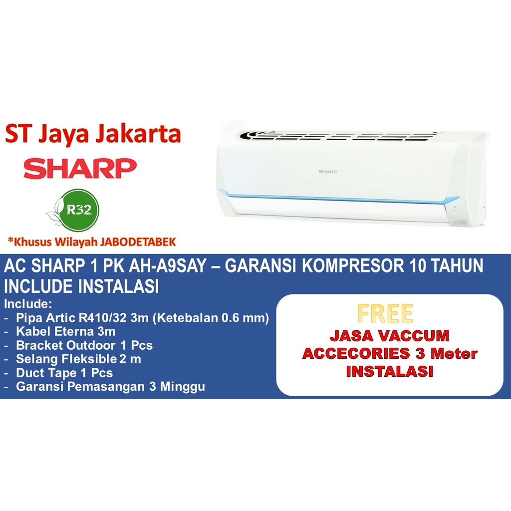 Jual Promo MEGA ELEKTRONIK SALE +PASANG AC Sharp AH 9 SAY 9SAY 1 PK 1PK Low Watt Thailand ...