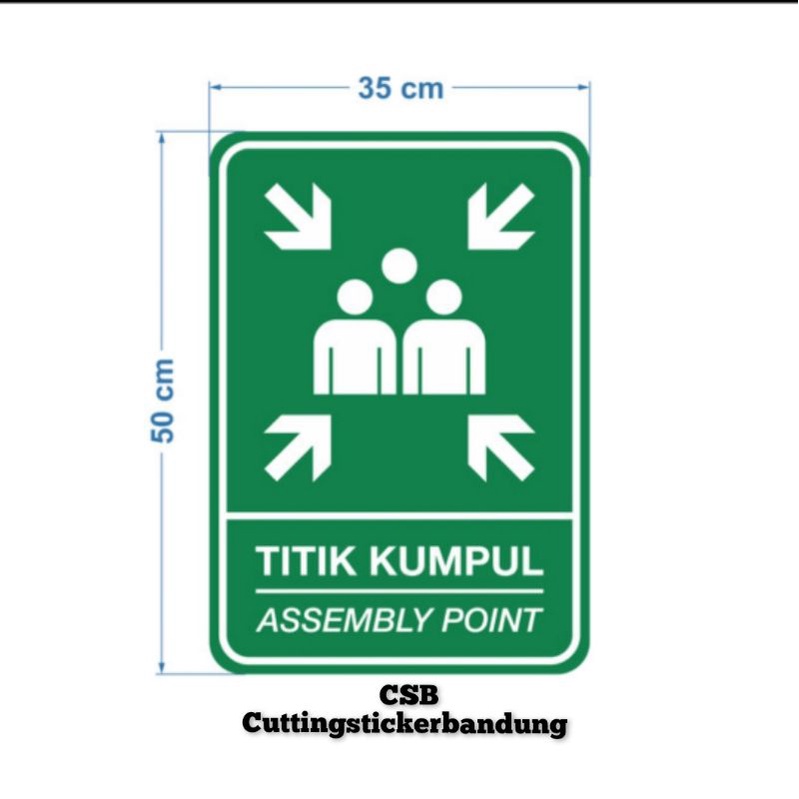 Jual sticker rambu rambu stiker titik kumpul UK 50cm x 35cm | Shopee ...