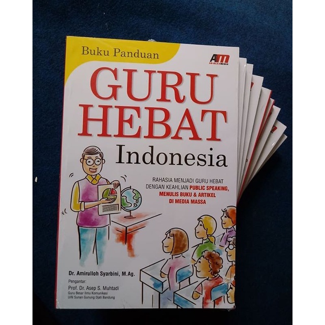 Jual BUKU PANDUAN GURU HEBAT INDONESIA: Rahasia Menjadi Guru Hebat ...