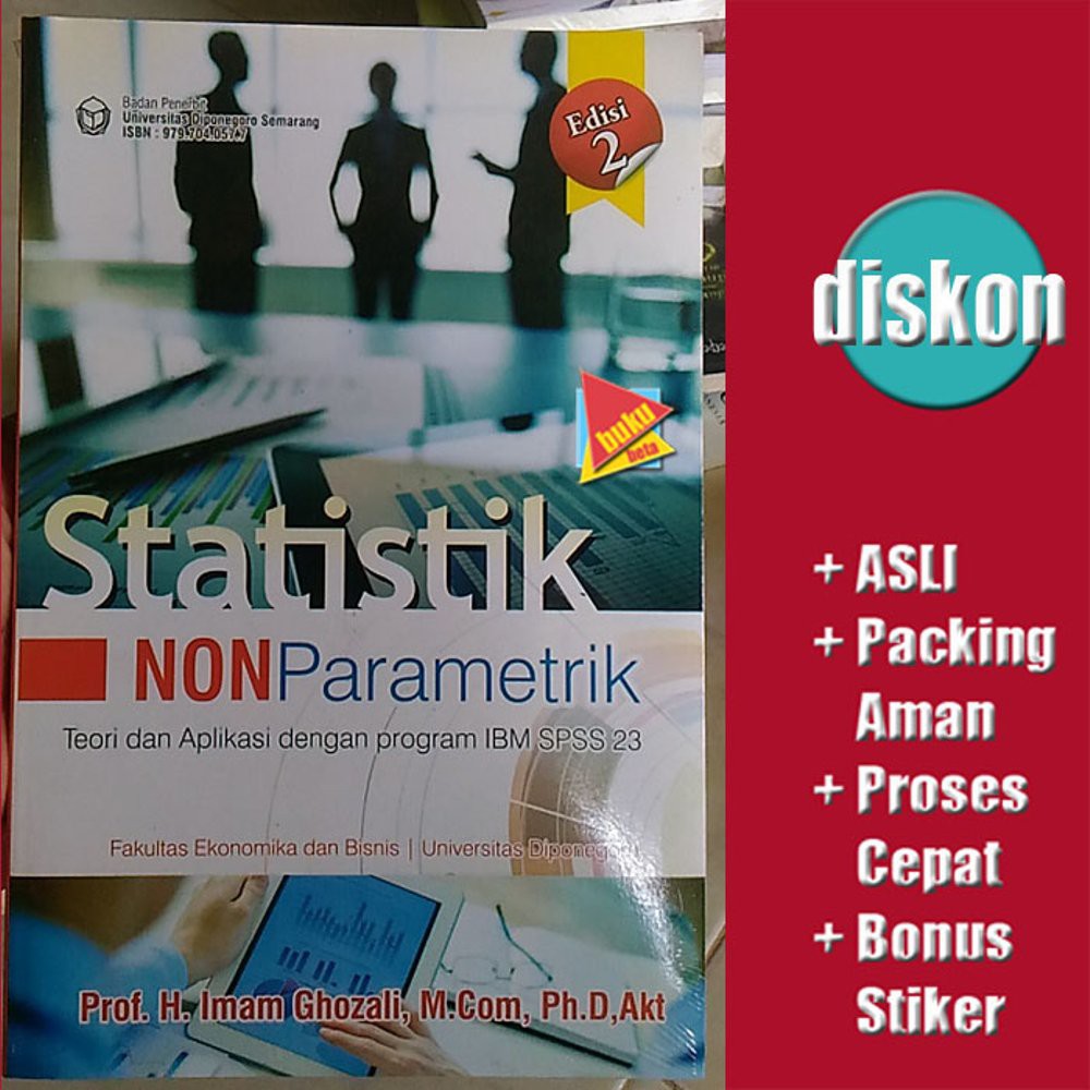 Jual Statistik Non Parametrik Edisi 2 Teori dan Aplikasi Dengan Progeam IBM SPSS 23 Imam Ghozali ...