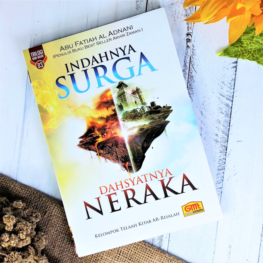 Jual BUKU - INDAHNYA SURGA DASYATNYA NERAKA - GRANADA MEDIATAMA Buku ...