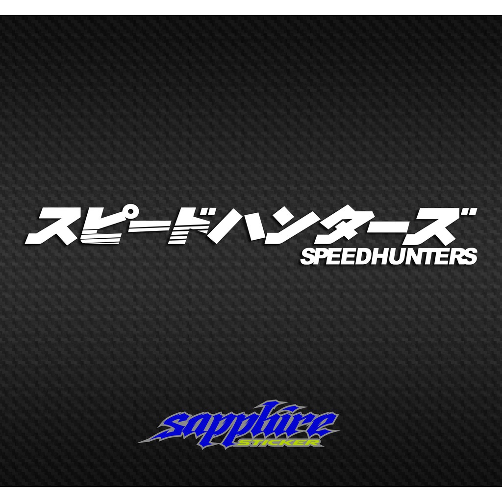 Jual stiker SPEEDHUNTER sticker SPEED HUNTER kanji | Shopee Indonesia