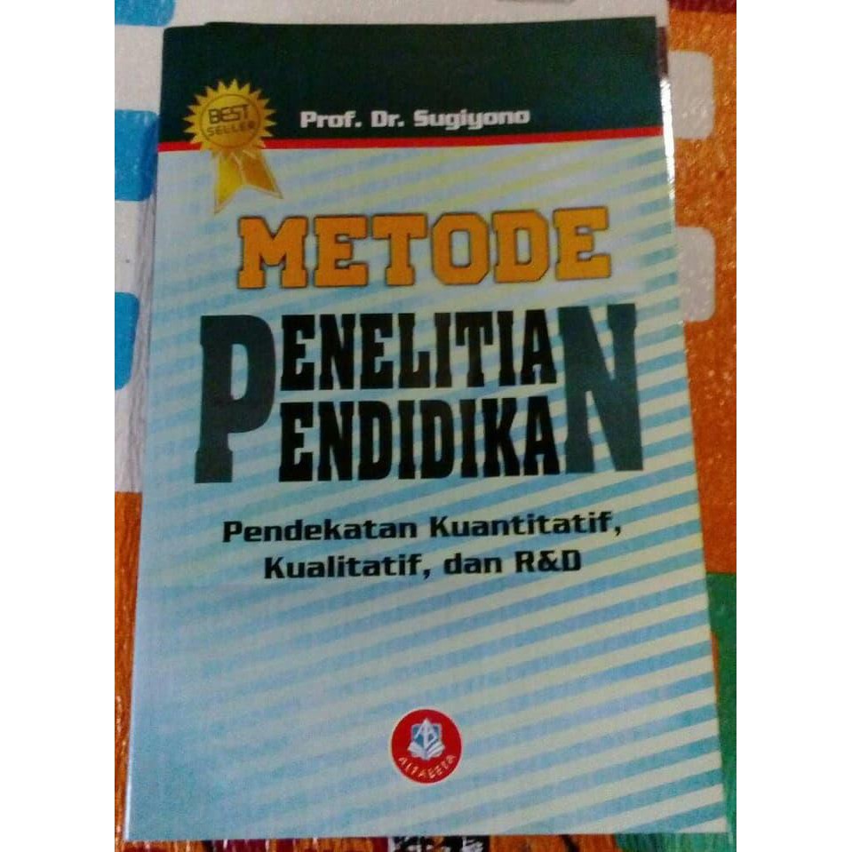 Jual Buku Metode Penelitian Pendidikan: Pendekatan Kuantitatif, Kualitatif dan R&D Oleh Sugiyono ...