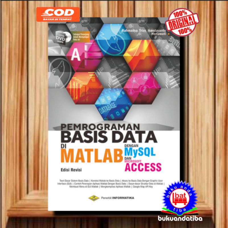 Jual BUKU PEMROGRAMAN BASIS DATA DI MATLAB DENGAN MYSQL DAN MICROSOFT ACCESS + CD - ORIGINAL ...