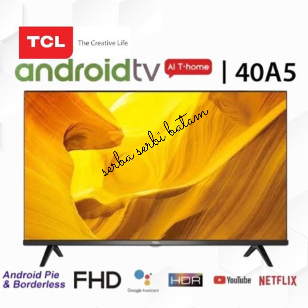 Jual TCL LED TV 40 inch 40A5 SMART ANDROID 9.0 FULL HD BLUETOOTH NEW ...