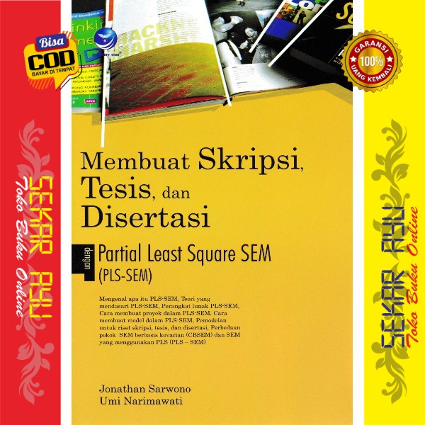 Jual Buku Membuat Skripsi Tesis Dan Disertasi Dengan Partial Least ... Jual Buku Membuat Skripsi Tesis Dan Disertasi Dengan Partial Least ...