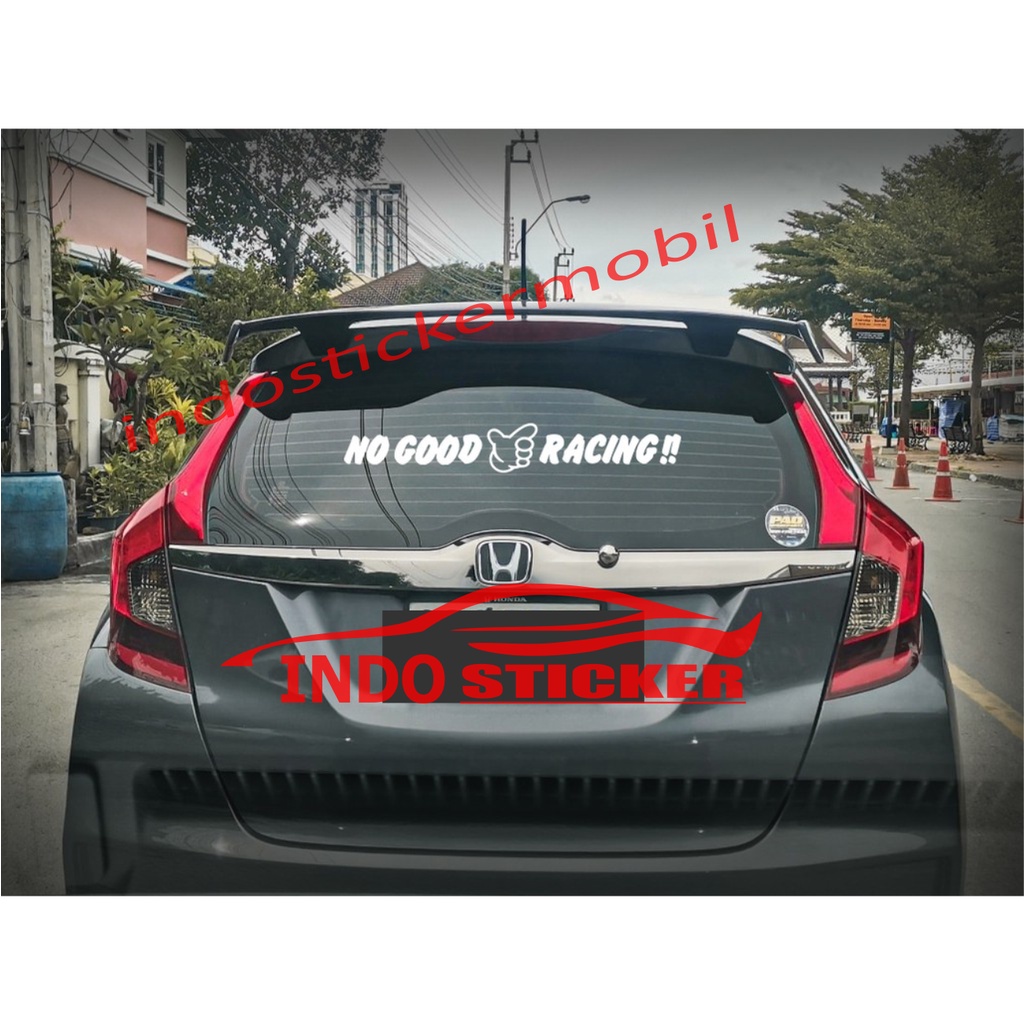 Jual STICKER STIKER NO GOOD RACING STICKER BODY KACA DEPAN MOBIL NO ...