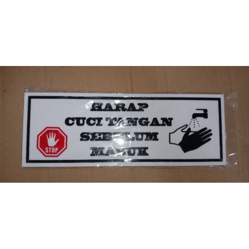 Jual Akrilik Plat Papan Sign Board Harap Cuci Tangan Sebelum Masuk ...