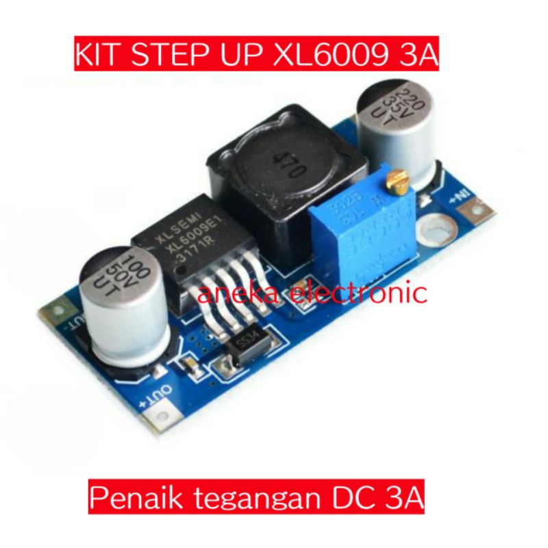 Jual KIT STEP UP XL6009 MODUL XL6009 PENAIK TEGANGAN 3A | Shopee Indonesia