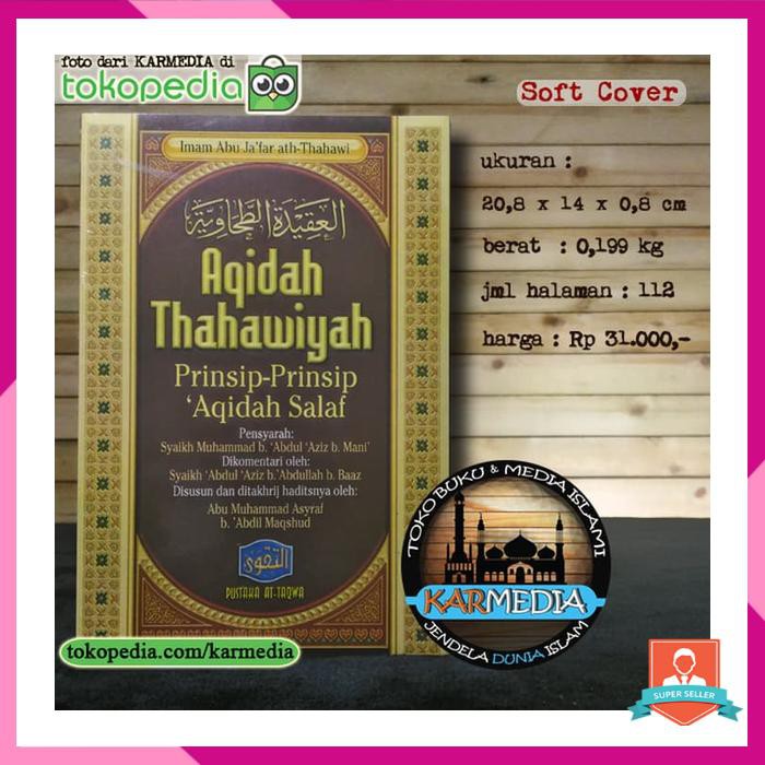 Jual AQIDAH THAHAWIYAH PRINSIP PRINSIP AQIDAH SALAF PUSTAKA AT TAQWA ...