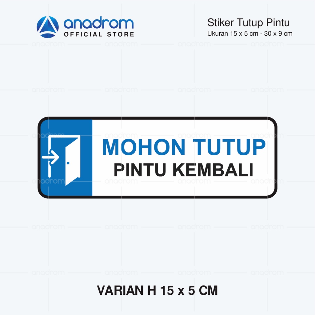 Jual Stiker Tutup Pintu Kembali | Keep Door Closed Sign | Anadrom 3030 ...