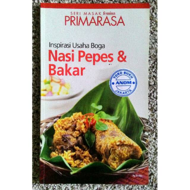 Jual Buku Primarasa - Inspirasi Usaha Boga - Nasi Pepes & Bakar ...
