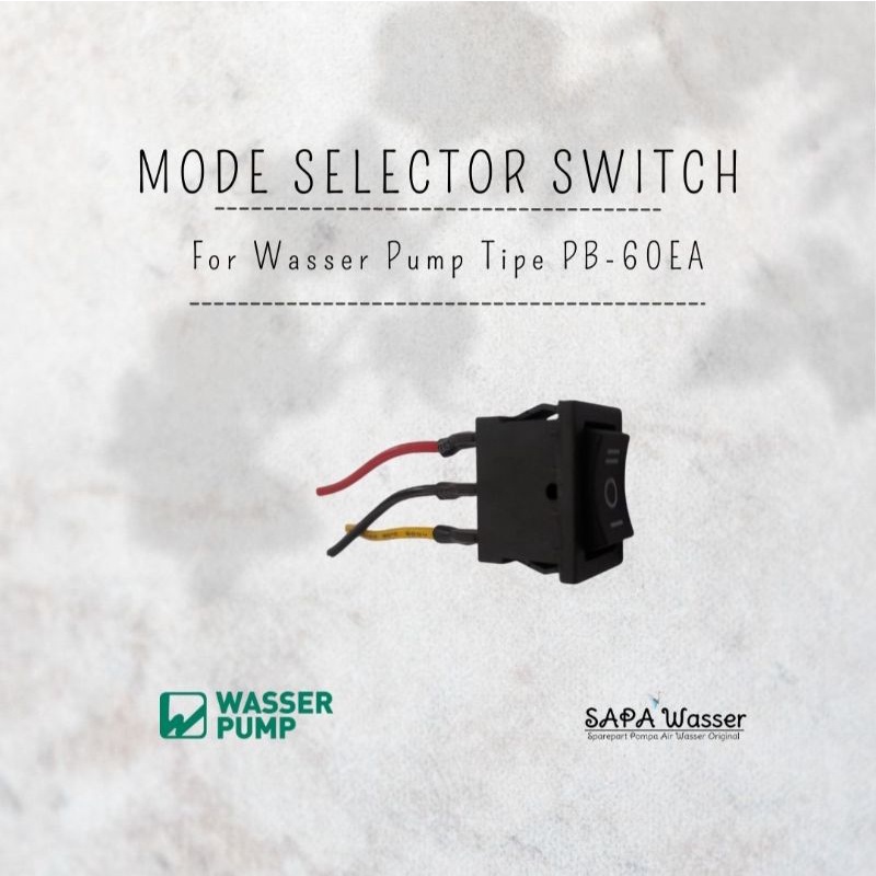 Jual Mode Selector Switch untuk pompa dorong booster pump Wasser PB ...