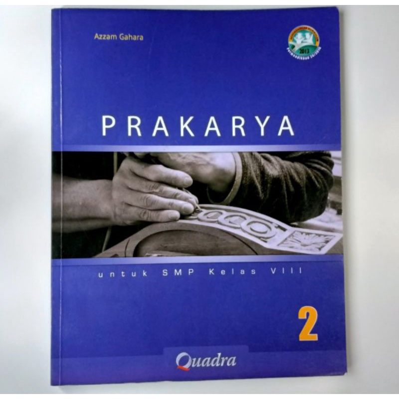 Jual buku prakarya quadra kelas 8 smp | Shopee Indonesia