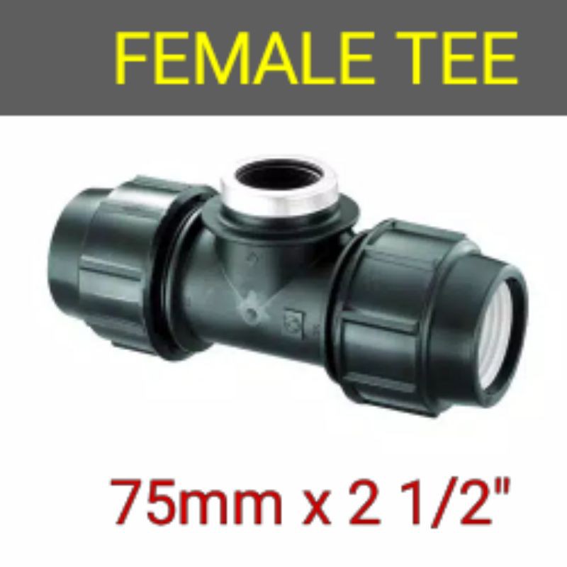 Jual FEMALE TEE 75MM X 2 1/2 INCH ATAU TEE PIPA HDPE / TEE DRAT DALAM ...