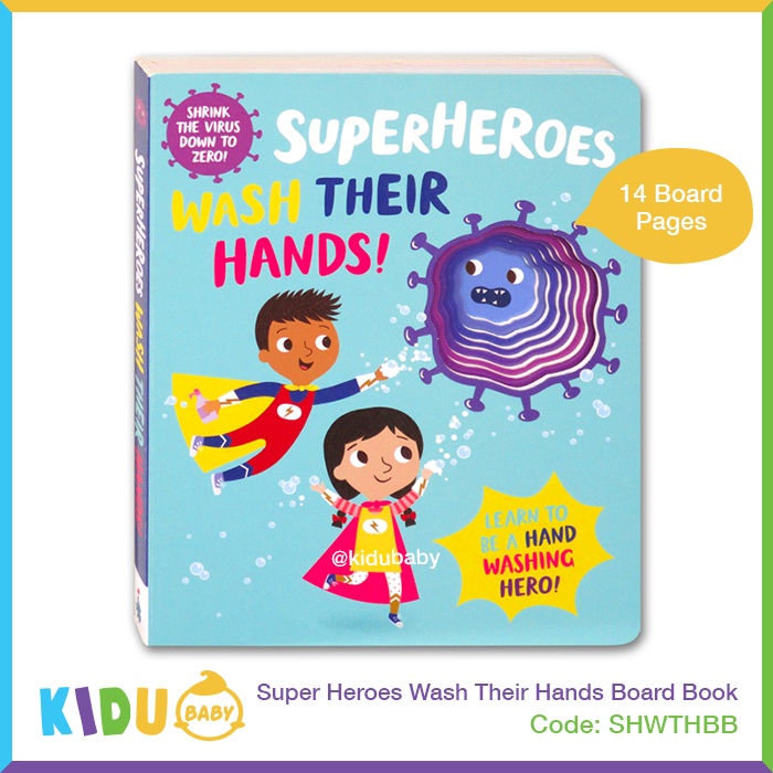 Jual Buku Cerita Anak atau Buku Cerita Bayi Super Heroes Wash Their Hands Board Book Kidu Baby ...