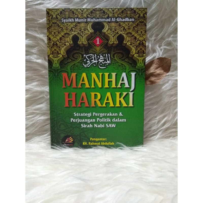 Jual Buku Manhaj Haraki By Syaikh Munir Muhammad Ghadban | Penerbit ...