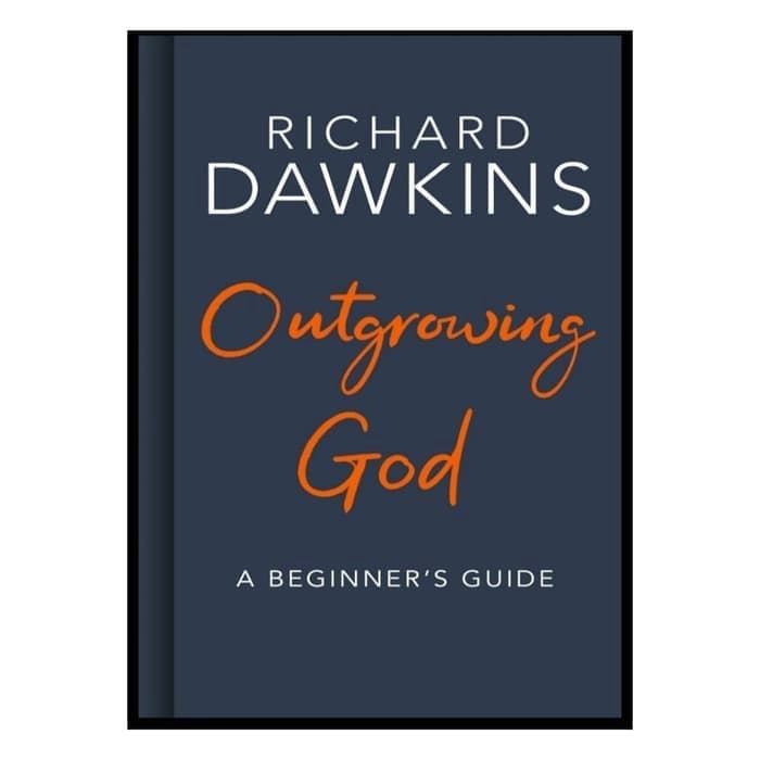 Jual Buku Outgrowing God a beginner's guide by: Richard Dawkins - murah ...