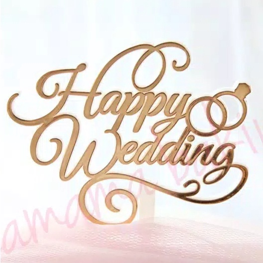 Jual CAKE TOPPER HAPPY WEDDING /HIASAN KUE HAPPY WEDDING /TOPPER KUE ...
