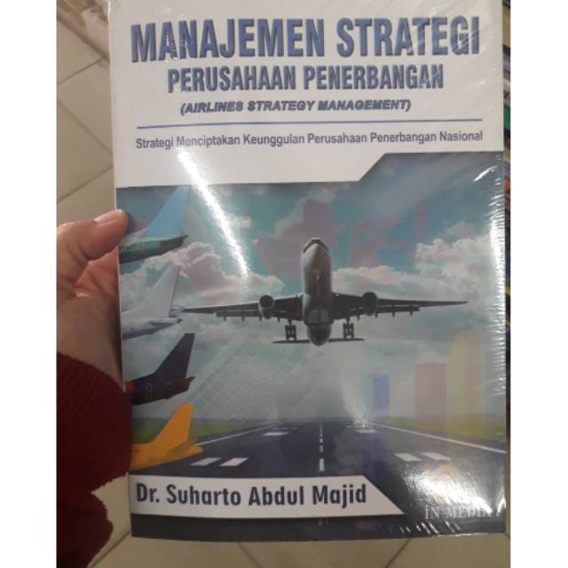 Jual MANAJEMEN STRATEGI PERUSAHAAN PENERBANGAN | Shopee Indonesia Jual MANAJEMEN STRATEGI PERUSAHAAN PENERBANGAN | Shopee Indonesia