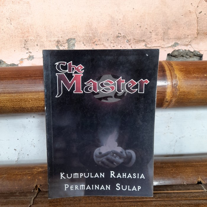 Jual ORIGINAL BUKU The Master Kumpulan Rahasia Permainan Sulap | Shopee Indonesia