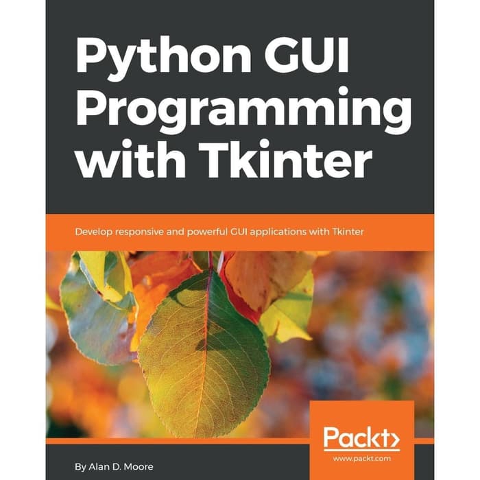 Jual Buku Python GUI Programming with Tkinter | Shopee Indonesia