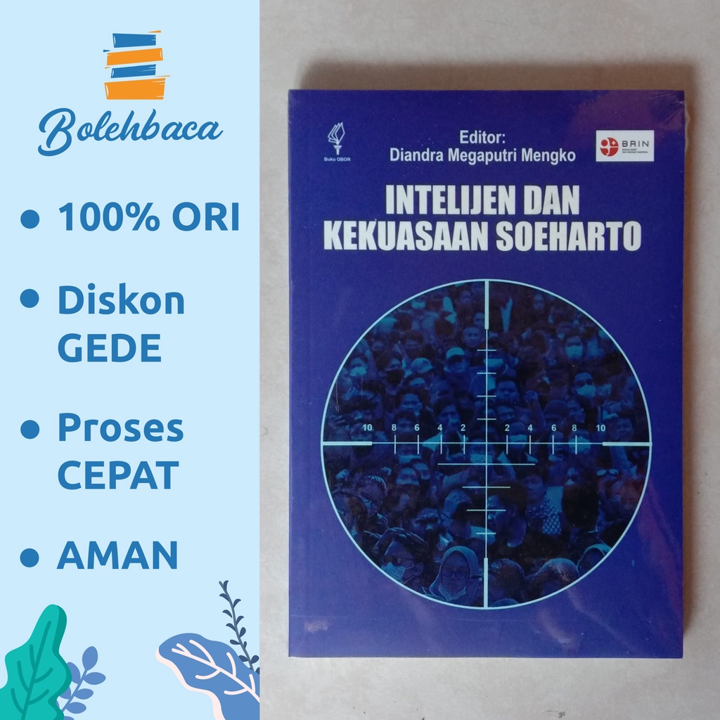 Jual Intelijen dan Kekuasaan Soeharto oleh Diandra Megaputri Mengko ...