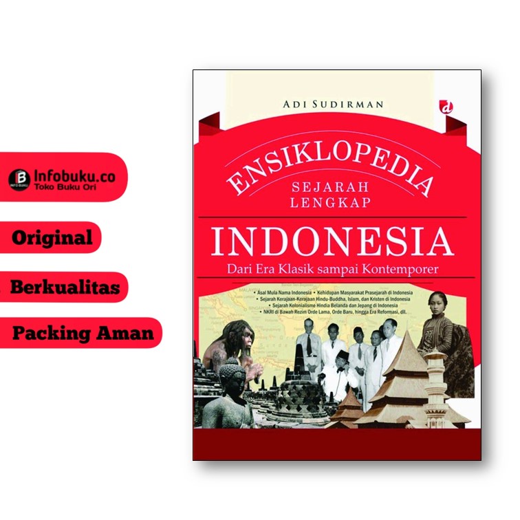 Jual Ensiklopedia Sejarah Lengkap Indonesia Dari Era Klasik Sampai Kontemporer | Shopee Indonesia