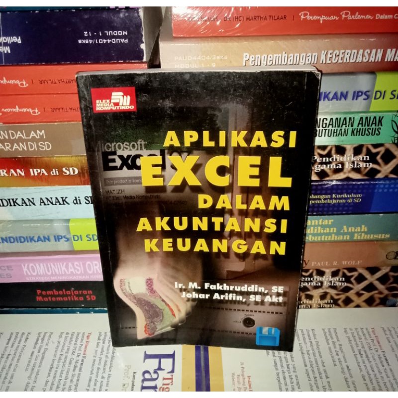 Jual ORIGINAL BUKU APLIKASI EXCEL DALAM AKUNTANSI KEUANGAN | Shopee ...