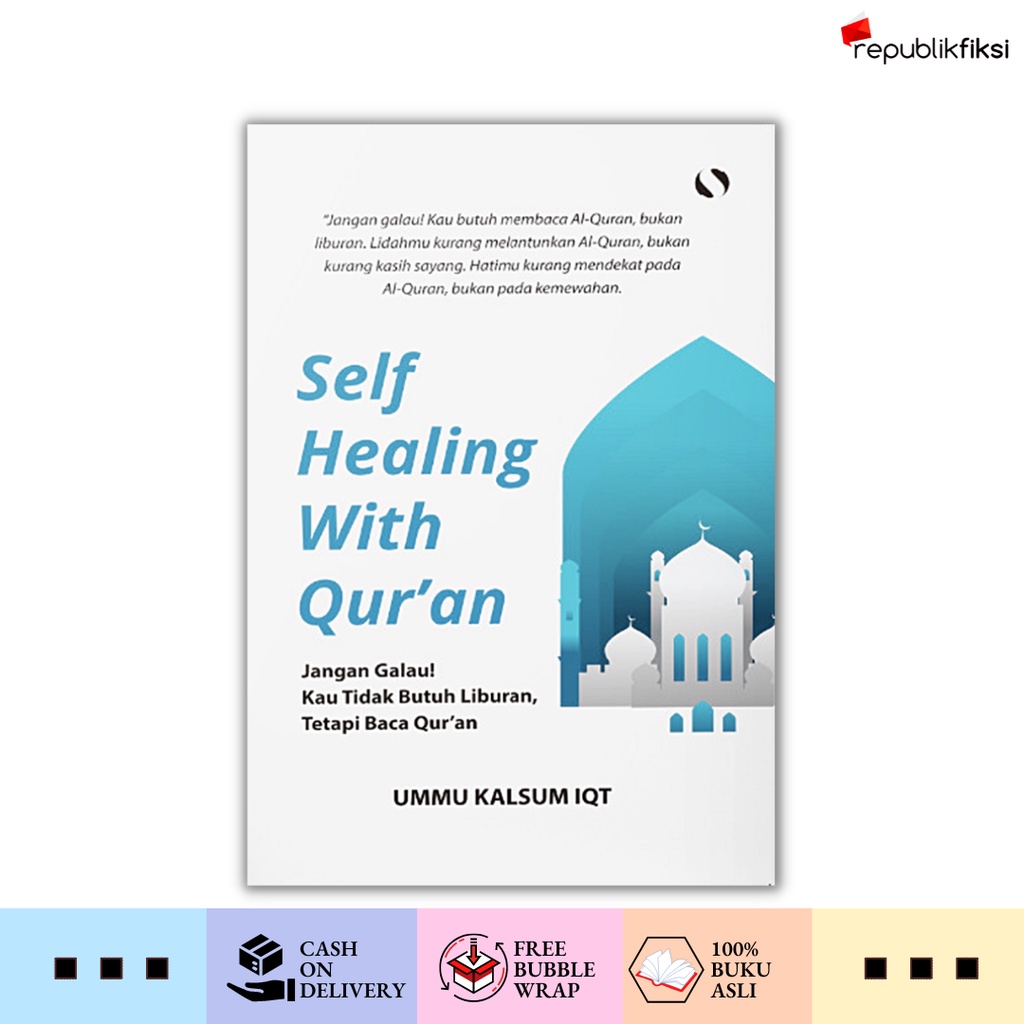 Jual Buku Self Healing With Quran - Ummu Kalsum IQT - Syalmahat Publishing | Shopee Indonesia