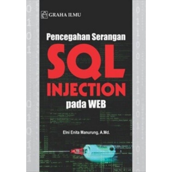 Jual Buku Pencegahan Serangan SQL Injection pada WEB | Shopee Indonesia