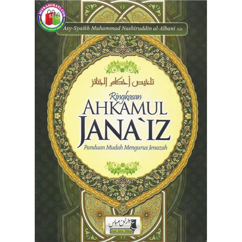 Jual Ringkasan Ahkamul Janaiz, Panduan Mudah Mengurus Jenazah | Shopee ...