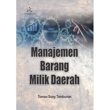 Jual Buku Manajemen Barang Milik Daerah - Toman Sony Tambunan, S.E., M.Si. | Shopee Indonesia