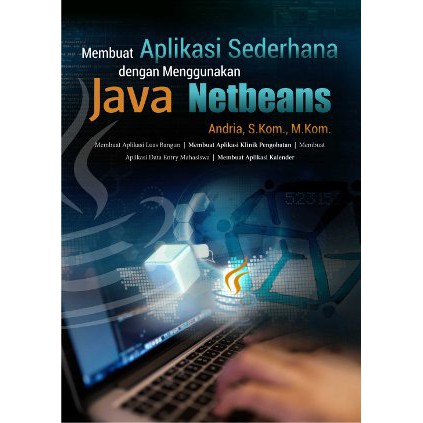 Jual Membuat Aplikasi Sederhana dengan Menggunakan Java Netbeans ...